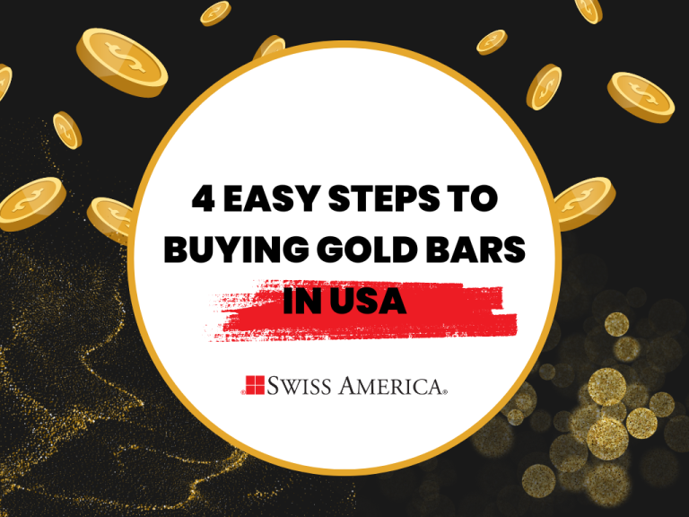 4 Easy Steps To Buying Gold Bars in USA - Swiss America blog