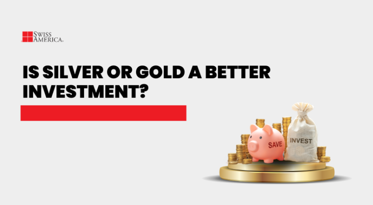 Is Silver or Gold a Better Investment?