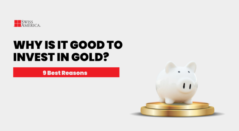 Why Is It Good to Invest in Gold? 9 Best Reasons